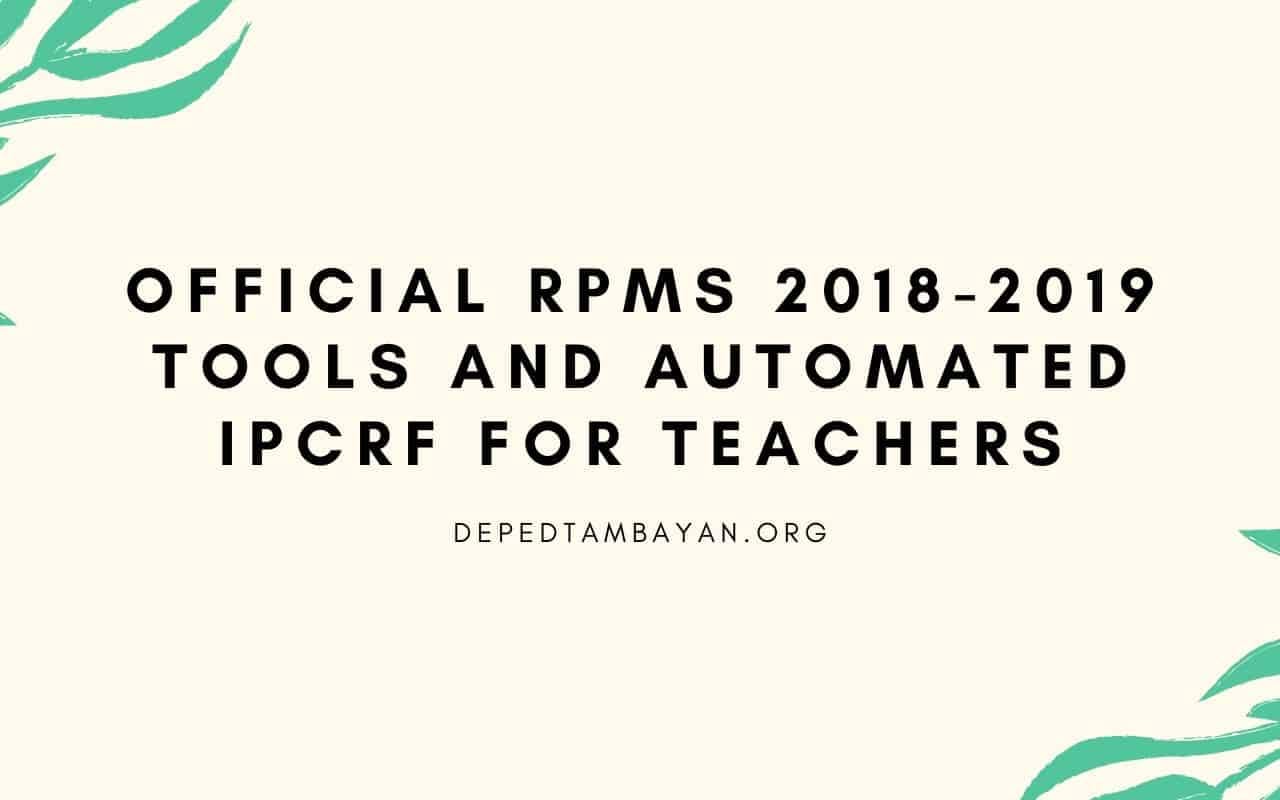 Official RPMS 2018-2019 Tools and Automated IPCRF for Teachers