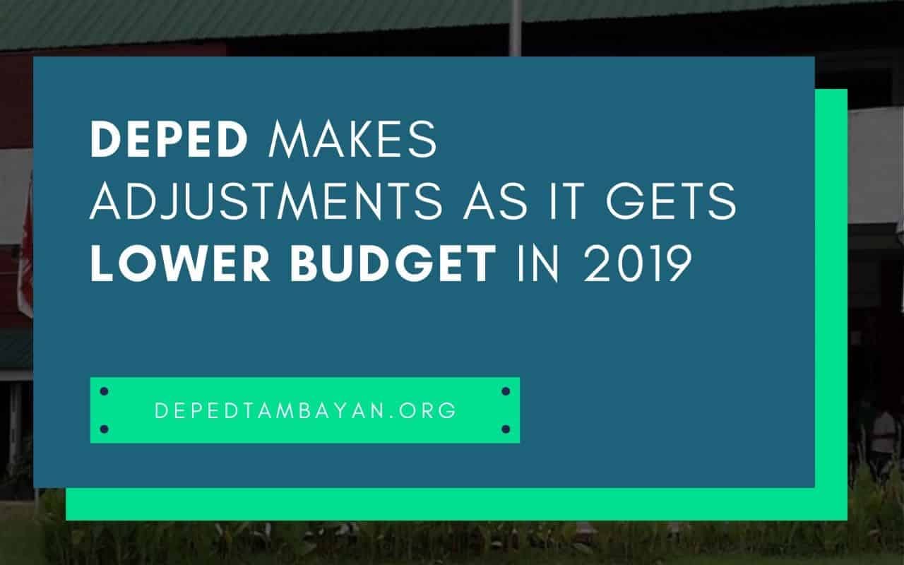 DepEd makes adjustments as it gets lower budget in 2019