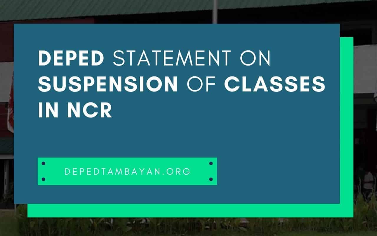 DepEd statement on suspension of classes in NCR