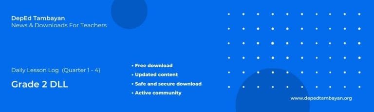 GRADE 2 DLL - Daily Lesson Log Compilation | SY 2023 - 2024